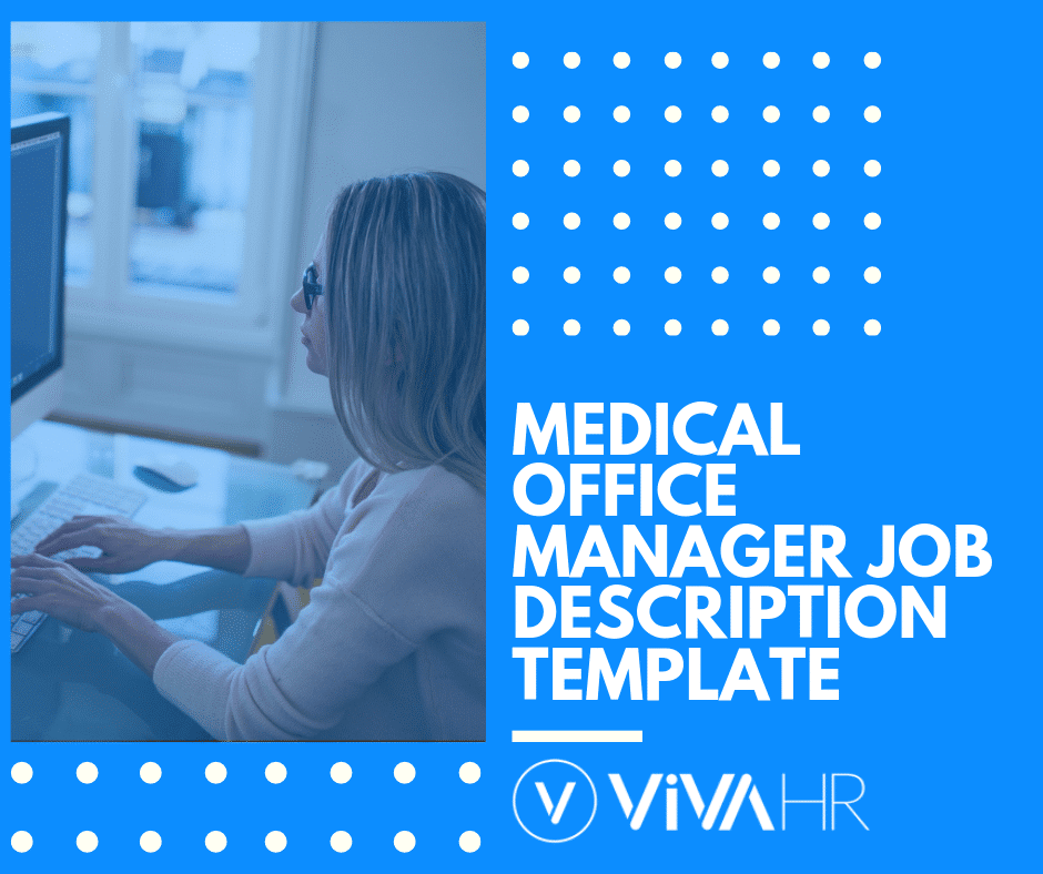 Medical Office Manager Job Description Template | Free | AvaHR
