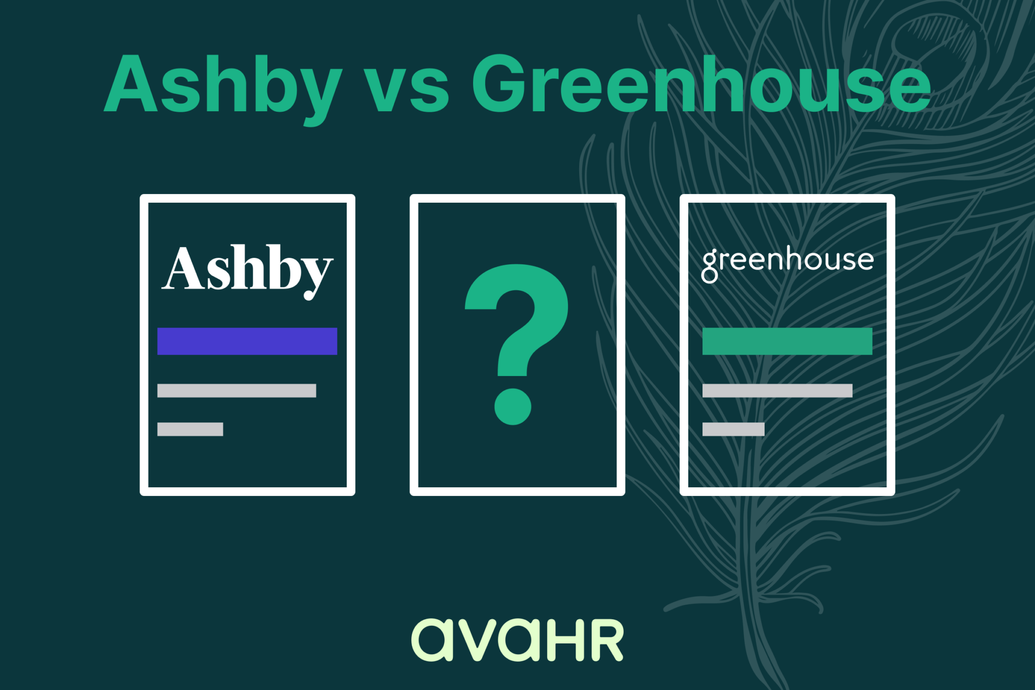 Ashby vs Greenhouse: Is There a Better Option for Your Hiring?