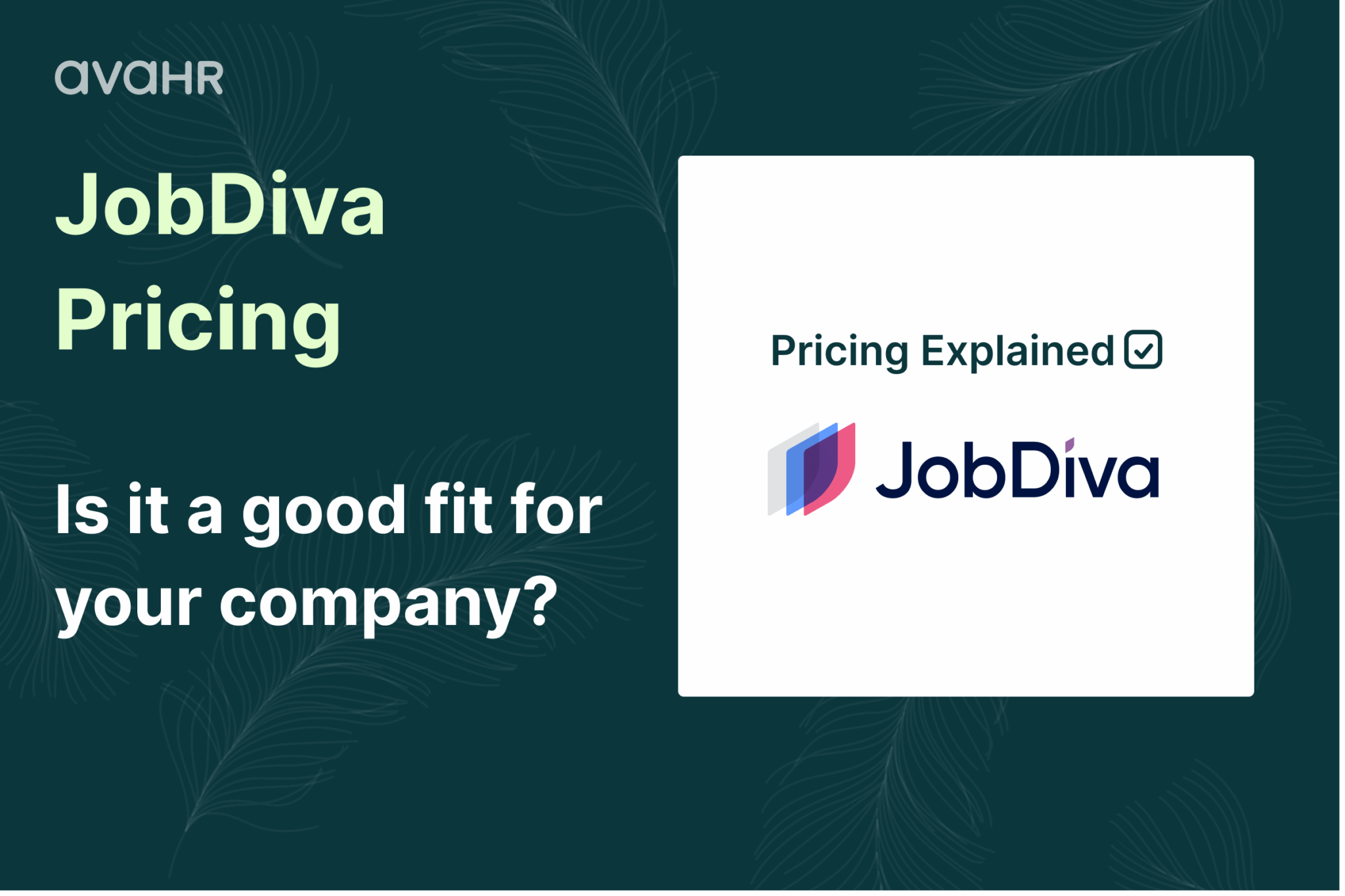 JobDiva Pricing: Is it a good fit for your company?