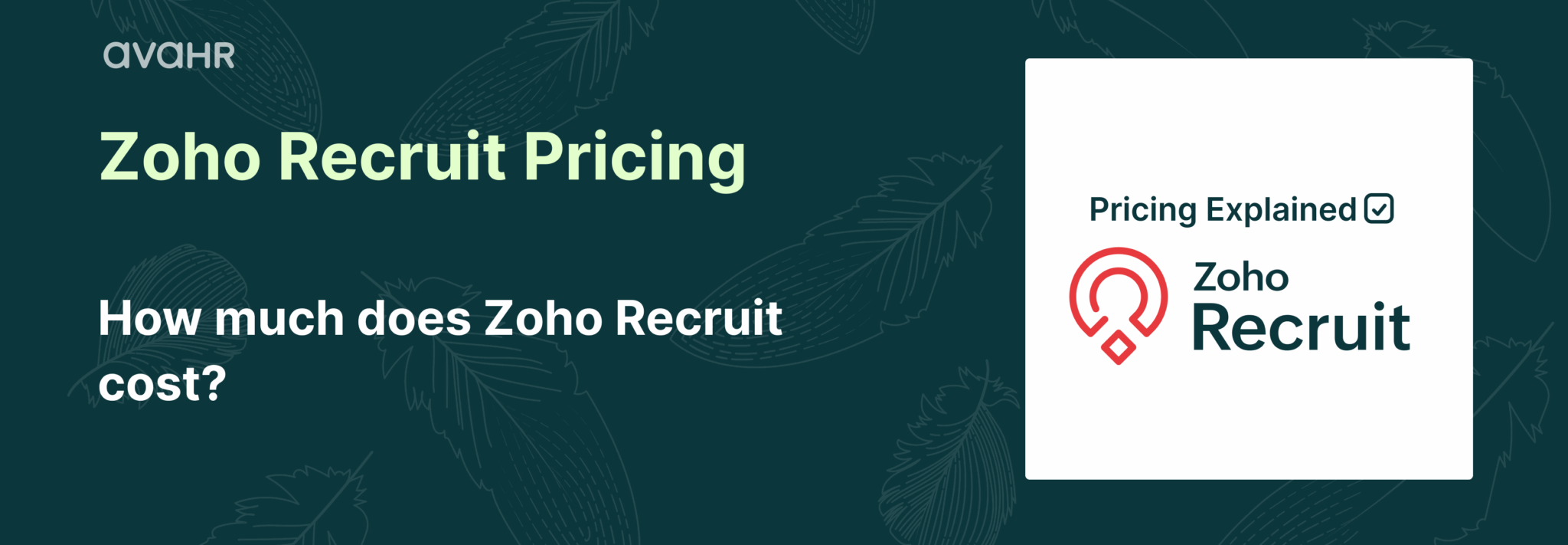 Zoho Recruit Pricing: Is Zoho Recruit Free?